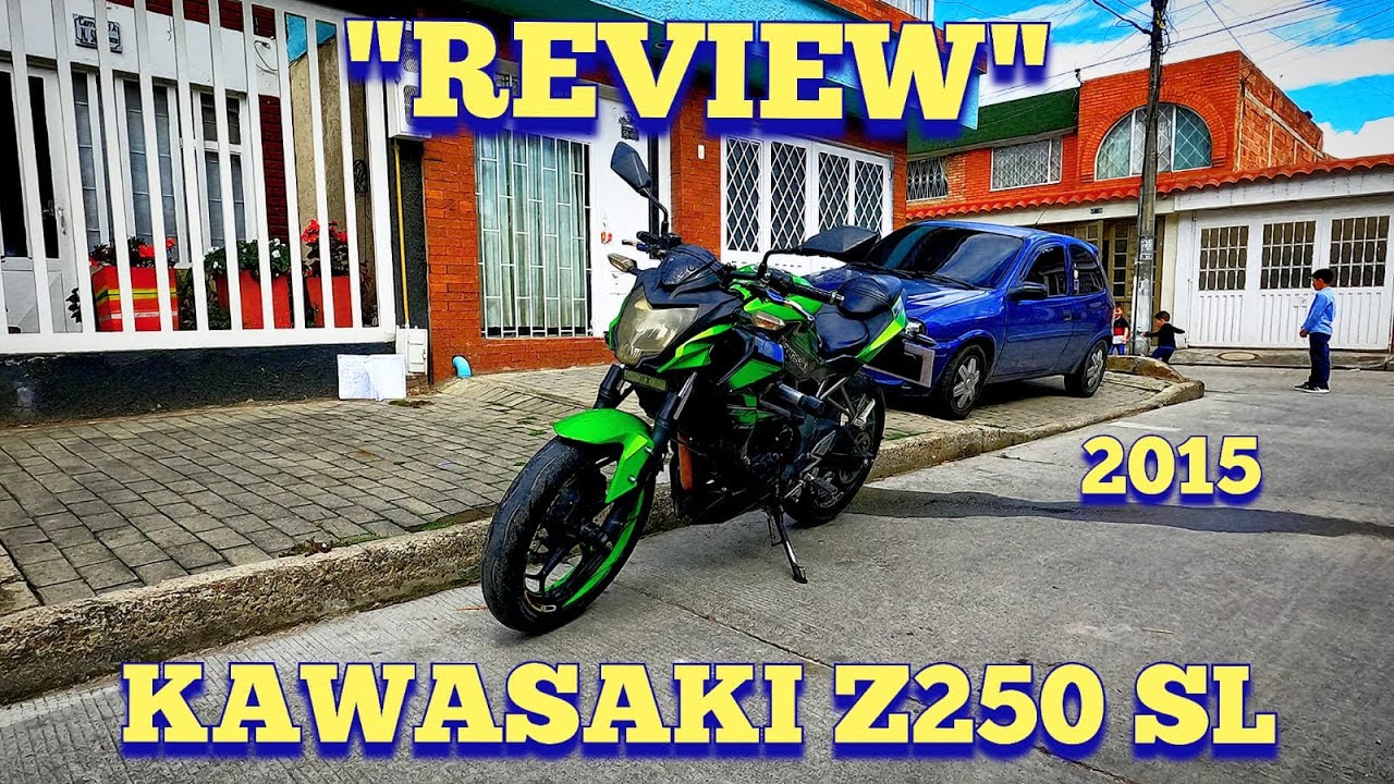 Conociendo a fondo la KAWASAKI Z250 SL 2015- MOTOR STOCK - YouTube