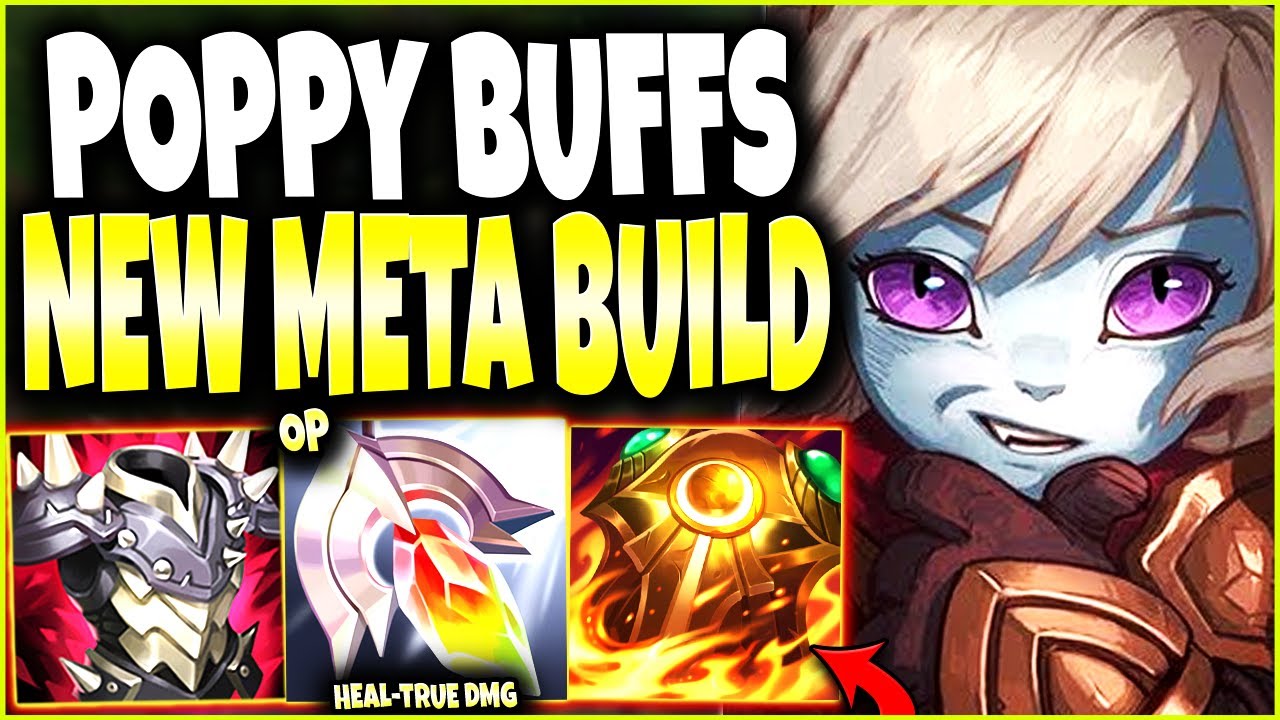 New Poppy BUFFS? Our New Meta *Redemption* IMMORTAL POPPY IS HERE 🔥 LoL ...