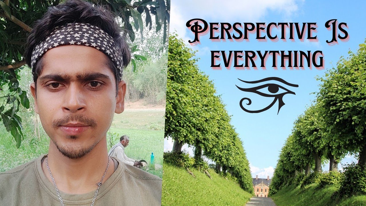 How To Change Your Perspective To Change Your Life YouTube how-to-change-your-perspective-to-change-your-life-youtube