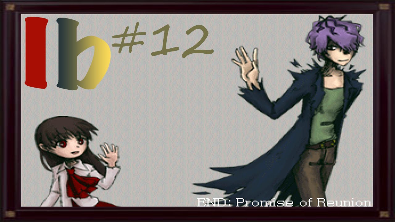 PROMISE OF REUNION (Ib/Garry Good Ending) | Ib - Part 12 | Flare Let's ...