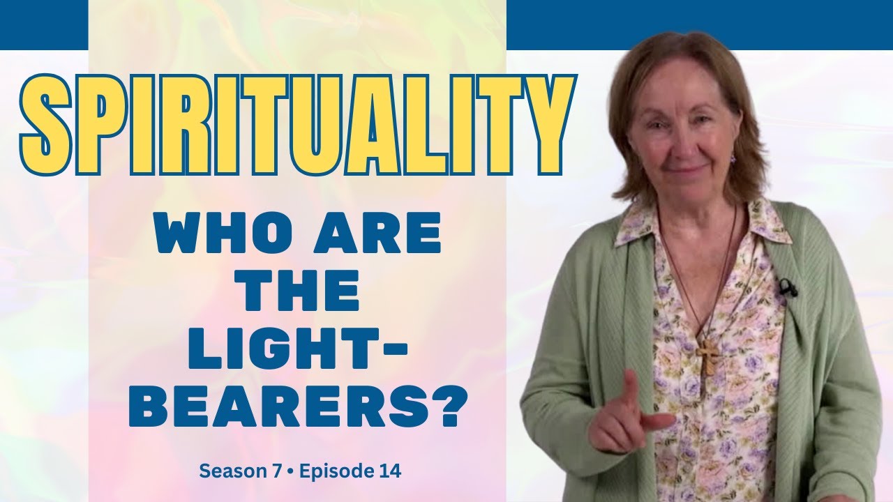 Who Are the Light-Bearers? | Spirituality Series - YouTube