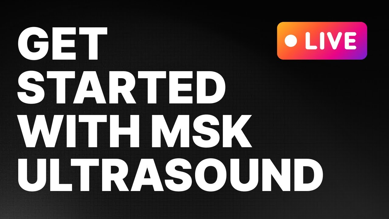 Getting Started With MSK Ultrasound - YouTube