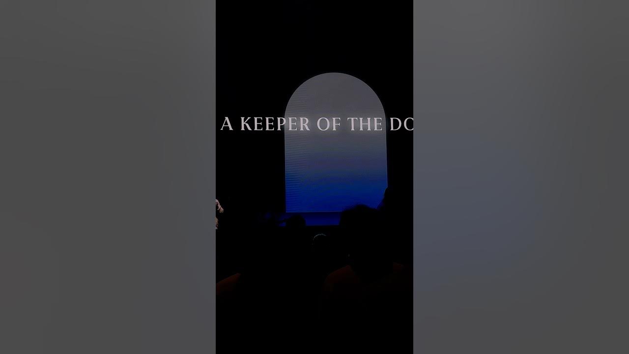 BE A KEEPER OF THE DOOR INTO HIS PRESENCE - YouTube