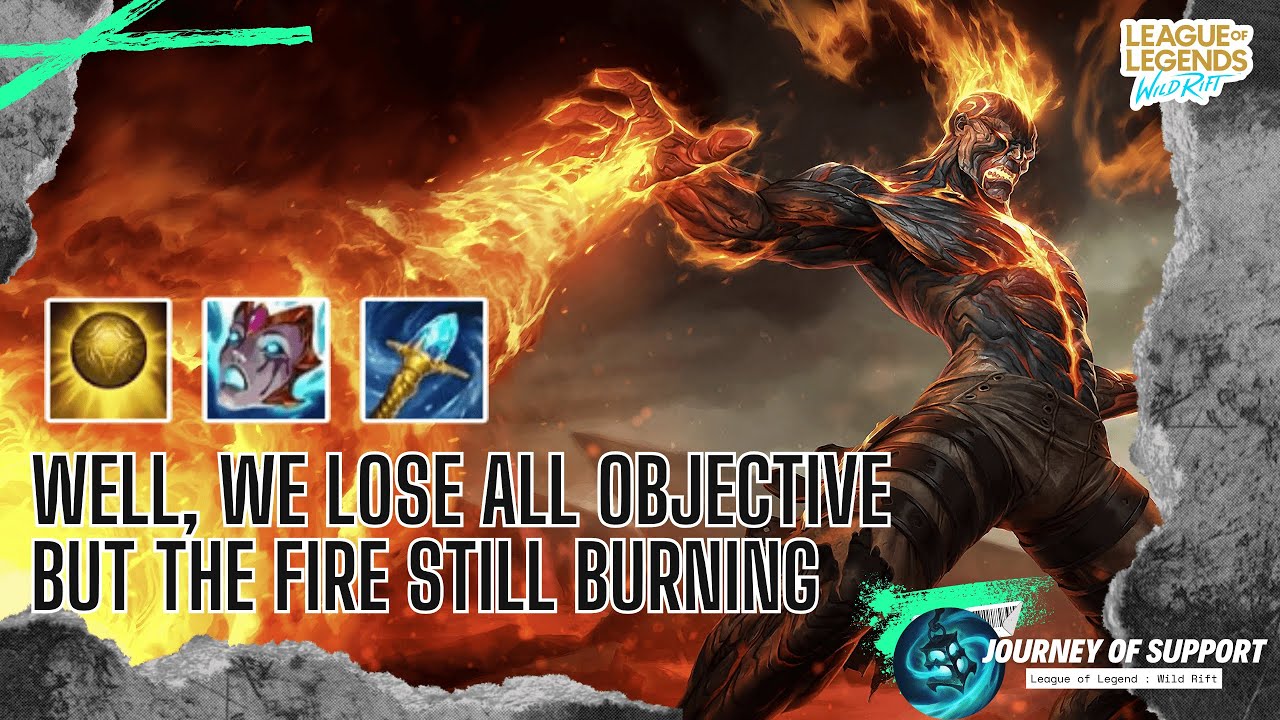 Wild Rift : The fire still burning ! Brand Support Gameplay - YouTube