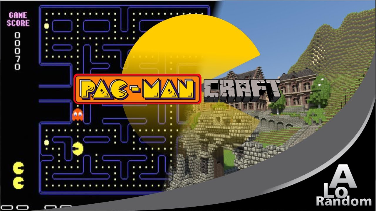 #ALoRandom - Jugando A Pac-Man Craft - YouTube