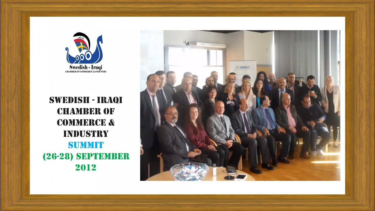 Swedish - Iraqi Chamber of Commerce & Industry (26-28) September 2012 ...