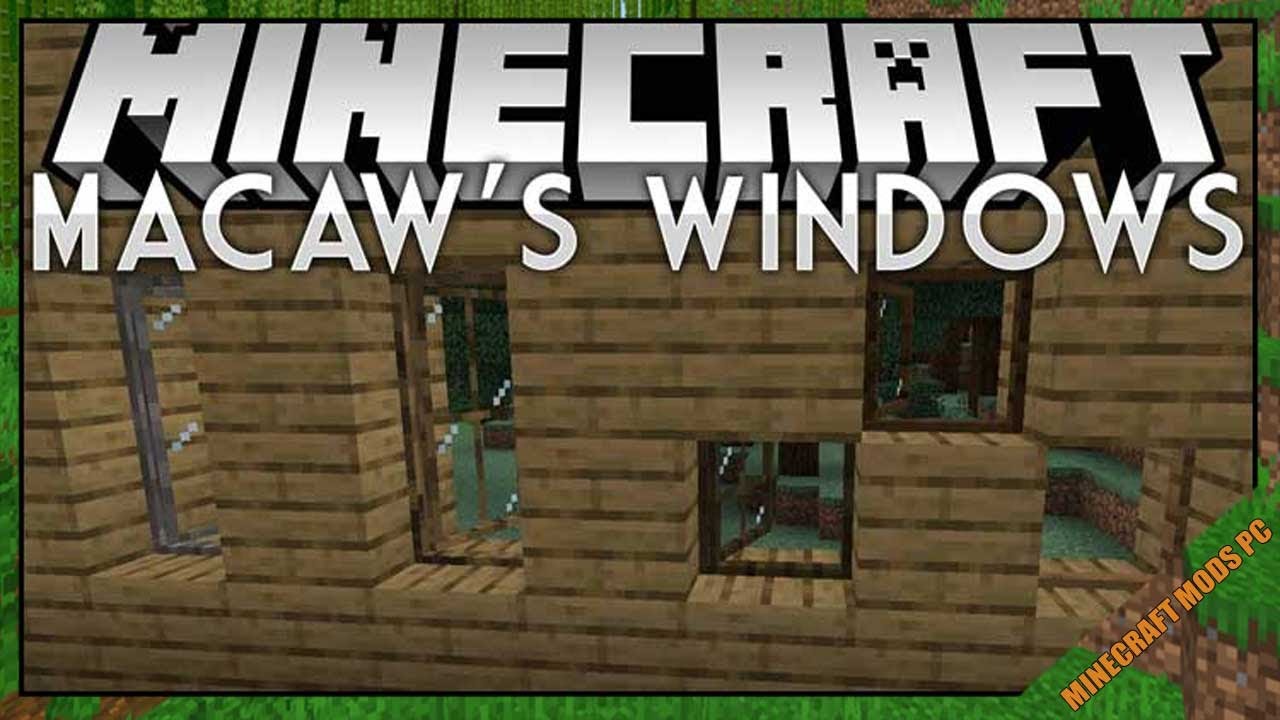 Macaw’s Windows Mod 1.17.1 - Minecraft Mods for PC - YouTube