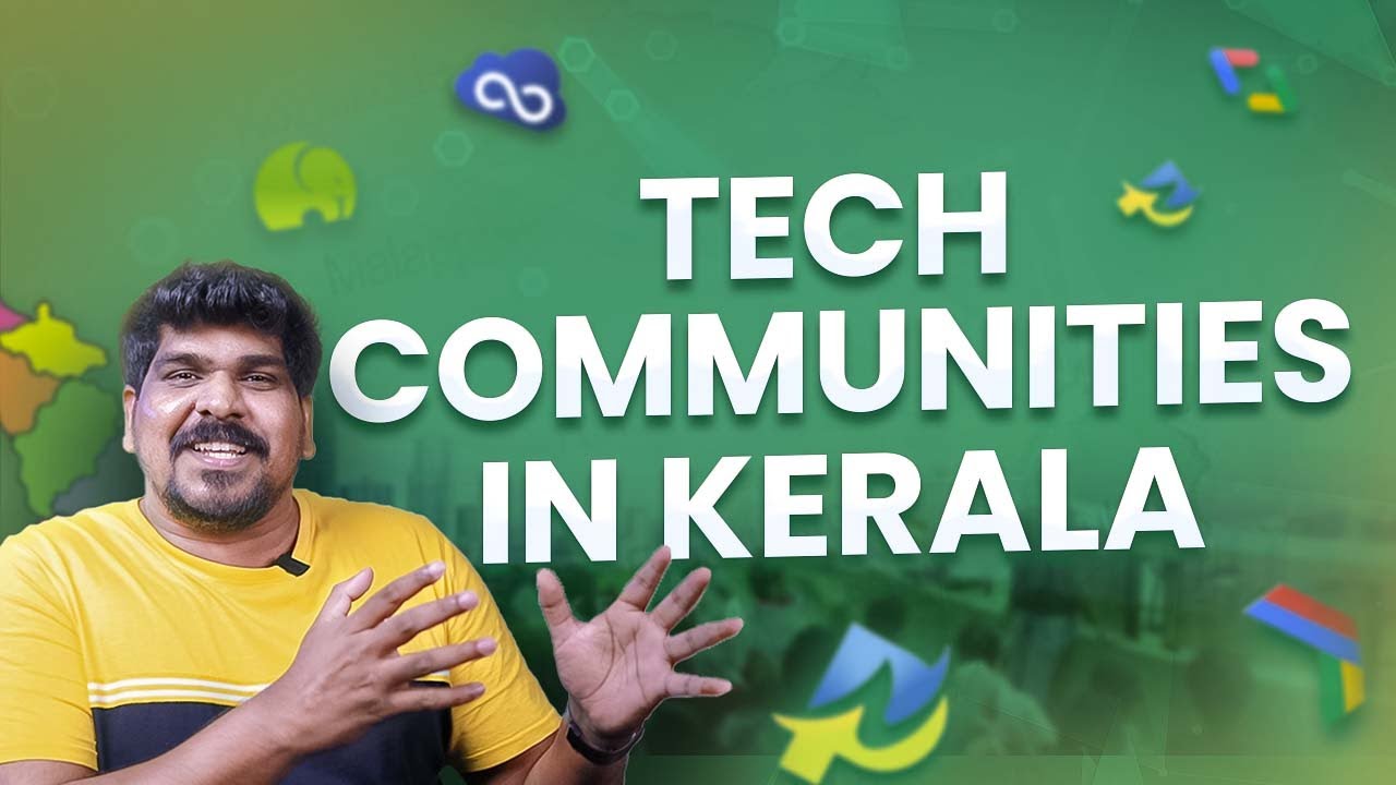 Top Tech Communities in kerala you should know about - YouTube