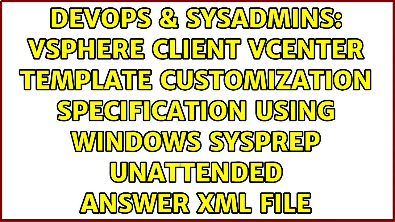 vSphere Client vCenter Template Customization Specification Using ...