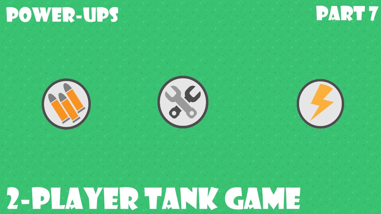 How to Make a 2 Player Tank Game in Scratch (Part 7) - Power Ups - YouTube