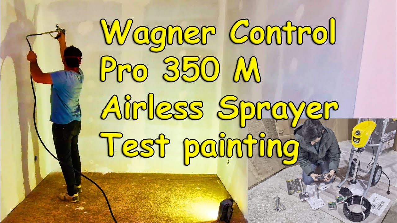How to make paint 1 min wall quickly with Wagner Control Pro 350 M ...