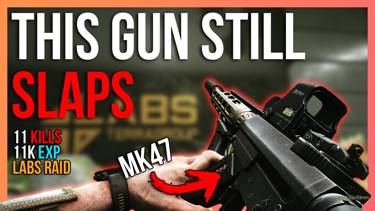 Is the Mk47 Still Good in Escape from Tarkov??? | Labs Raid - YouTube