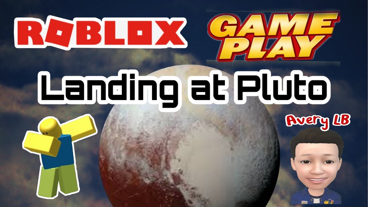 ROBLOX GAMEPLAY | Landing at Pluto - YouTube