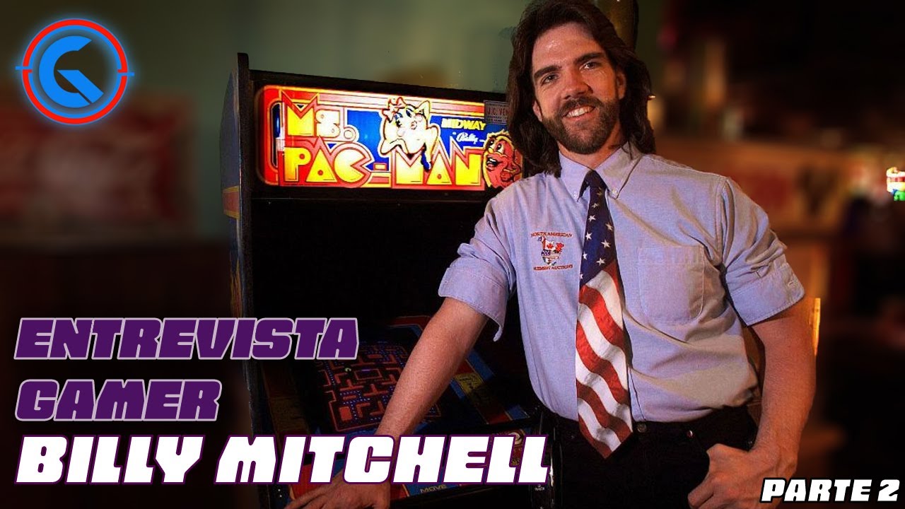 Entrevista EXCLUSIVA a BILLY MITCHELL, el gamer del siglo 🎮 (Parte 2 ...