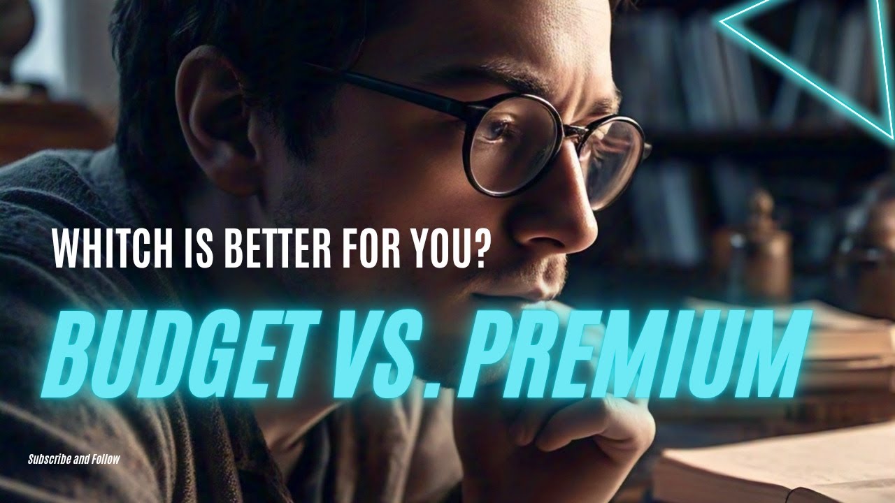 Budget Vs. PREMIUM: The Ultimate Showdown - YouTube