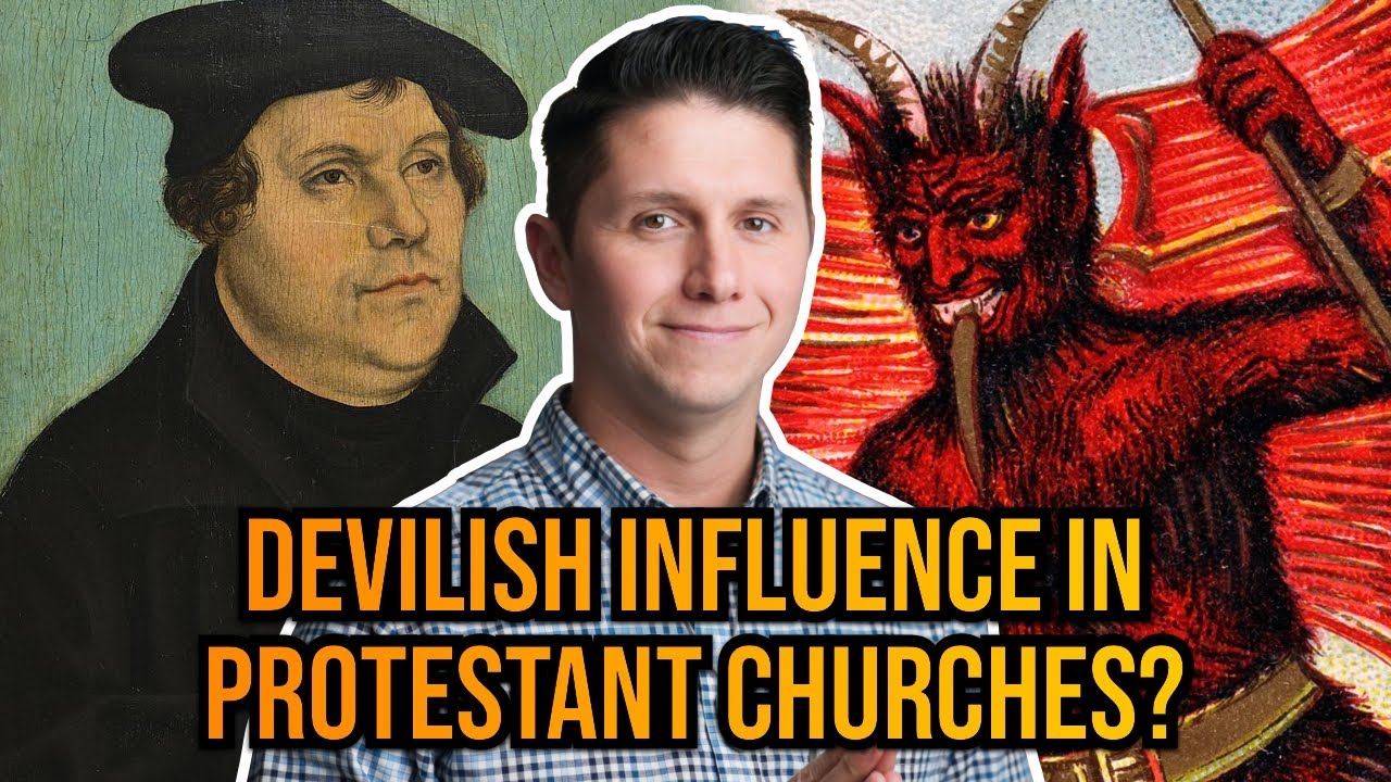 Does the Devil Work Through Protestants? - YouTube