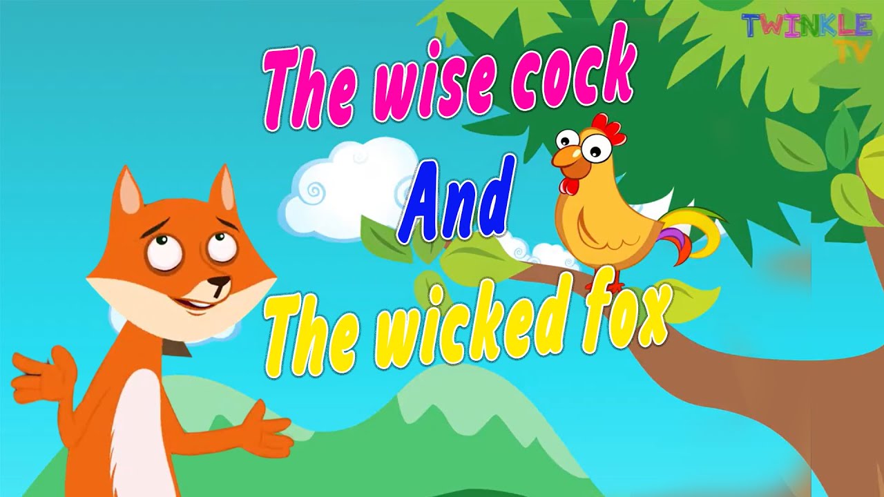 Story for kids The wise cock and the wicked fox and The crow and the ...