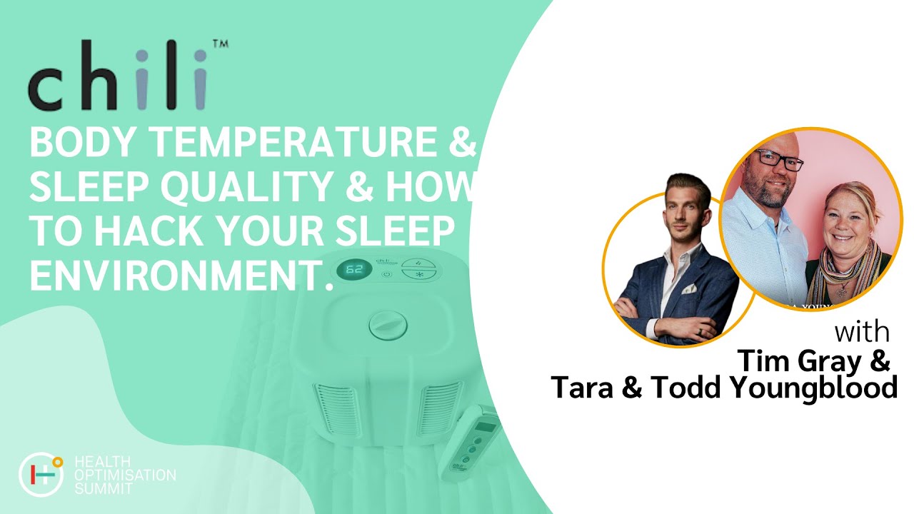 Chili: Body temperature & sleep quality & how to hack your sleep ...