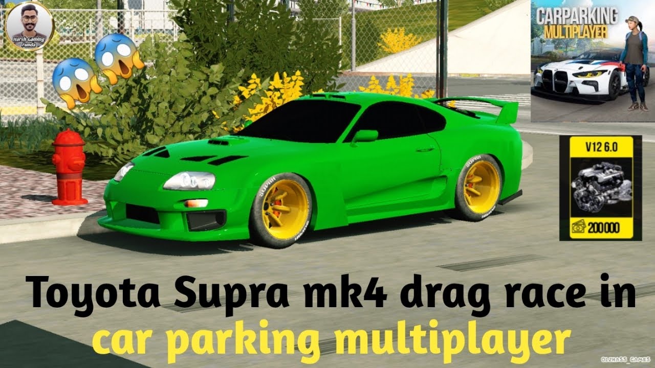 Toyota Supra mk4 drag race in car parking multiplayer gameplay - YouTube