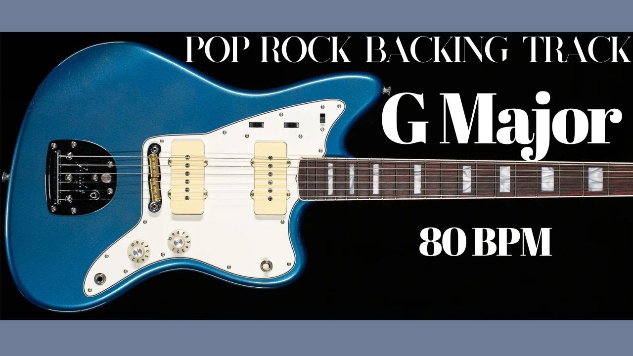 G major Backing Track | Pop Rock | 120 Bpm - YouTube