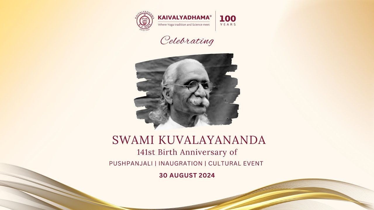 Highlights | Celebrating Swami Kuvalayananda's 141st Birth Anniversary ...