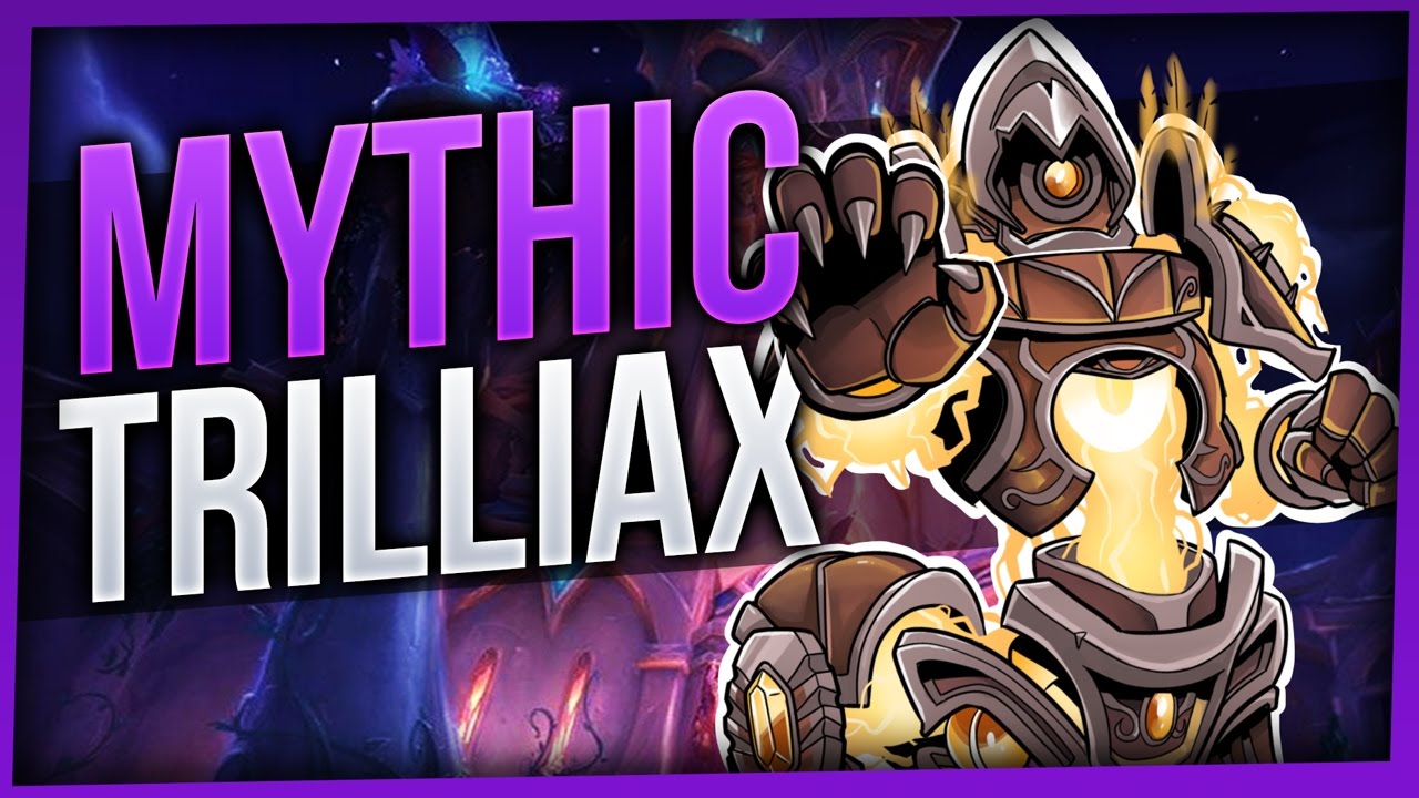 Trilliax | Mythic Nighthold | WoW LEGION [Enhancement Shaman] - YouTube