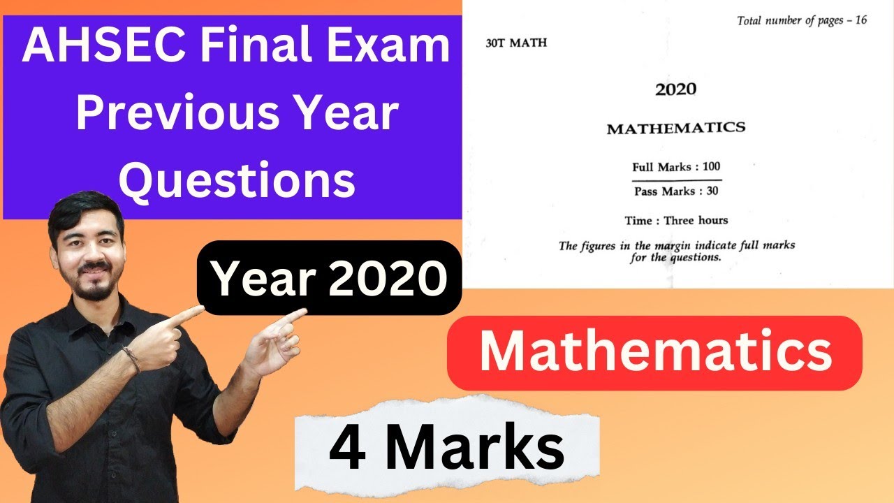 AHSEC Final Exam Math Previous Year Questions || Year 2020 || 4 Marks ...