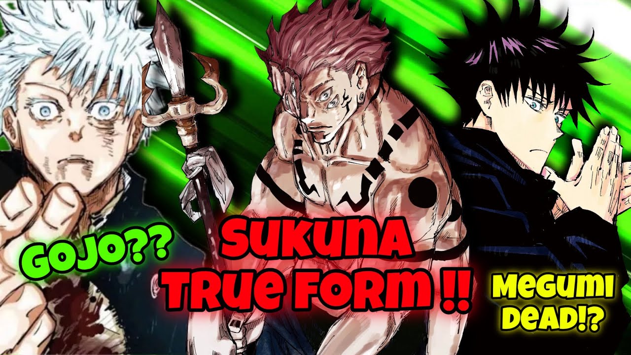 Sukuna True form is back! | Gojo is back!? | megumi dead!? | jujutsu ...