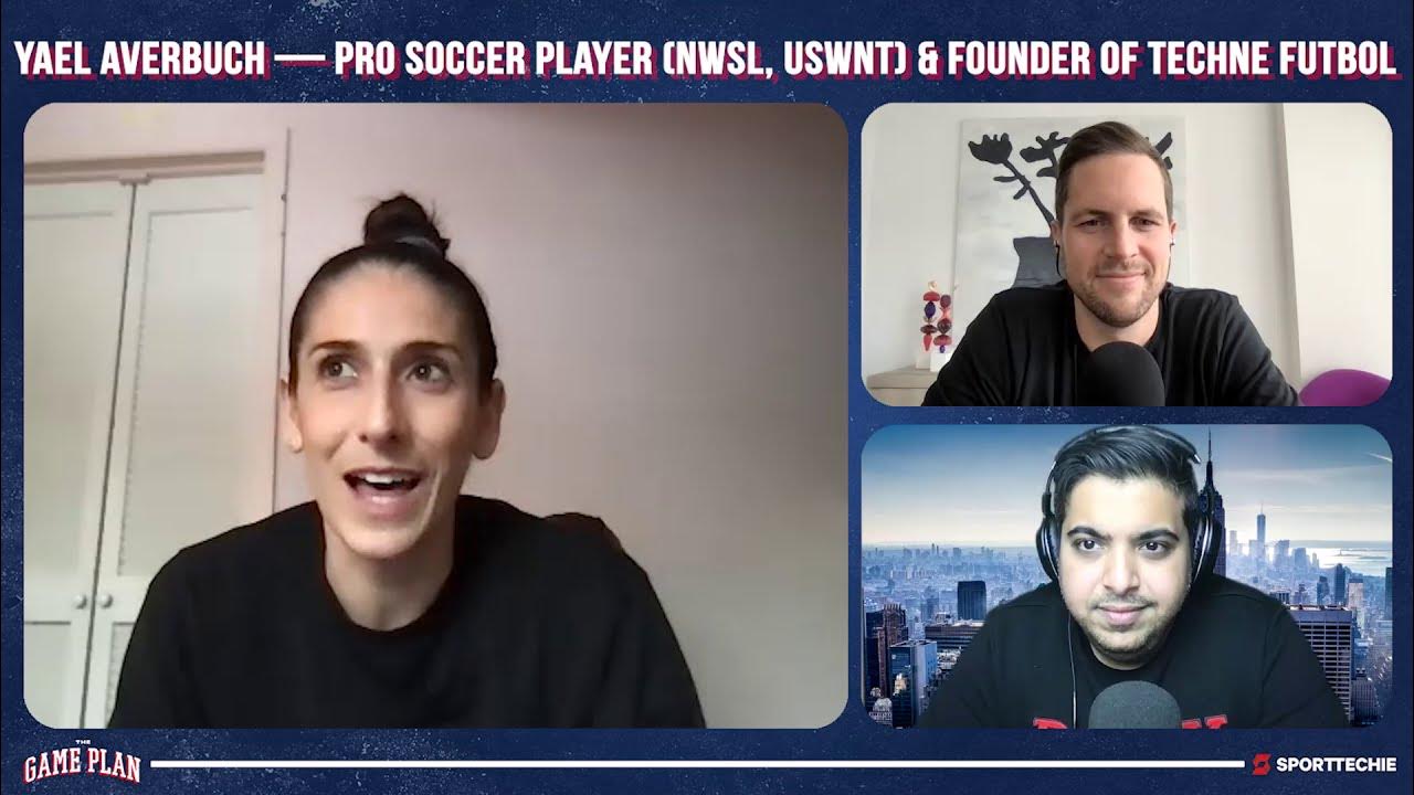 Yael Averbuch — How Former USWNT Member Brings The Beautiful Game to the Masses with Techne ...
