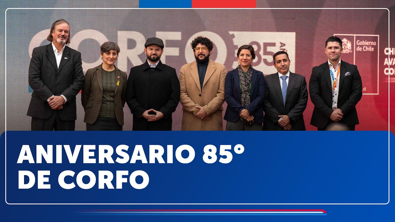 Aniversario N°85 de Corfo - YouTube