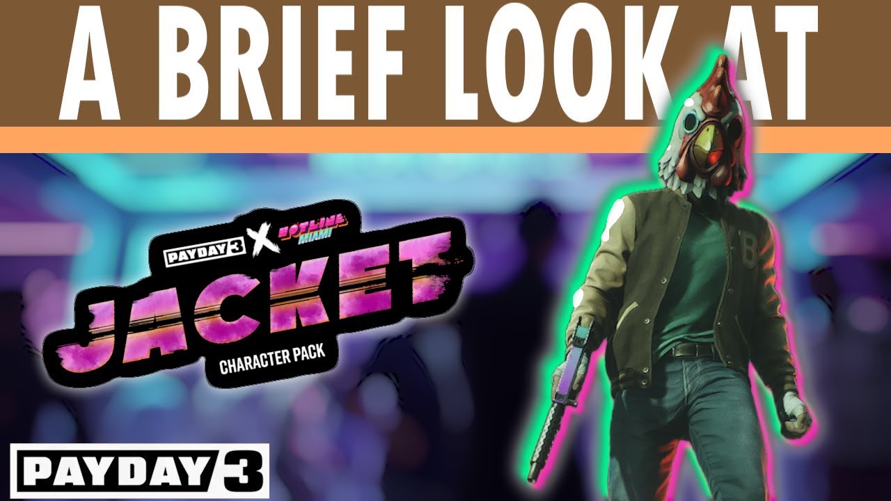 A Brief Look at the Jacket Character Pack DLC. [PAYDAY 3] (14+) - YouTube