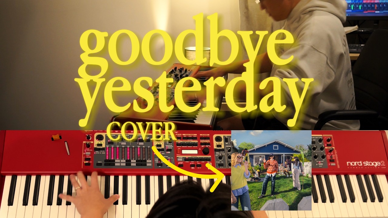 GOODBYE YESTERDAY | keyswithtang cover | Elevation RHYTHM - YouTube