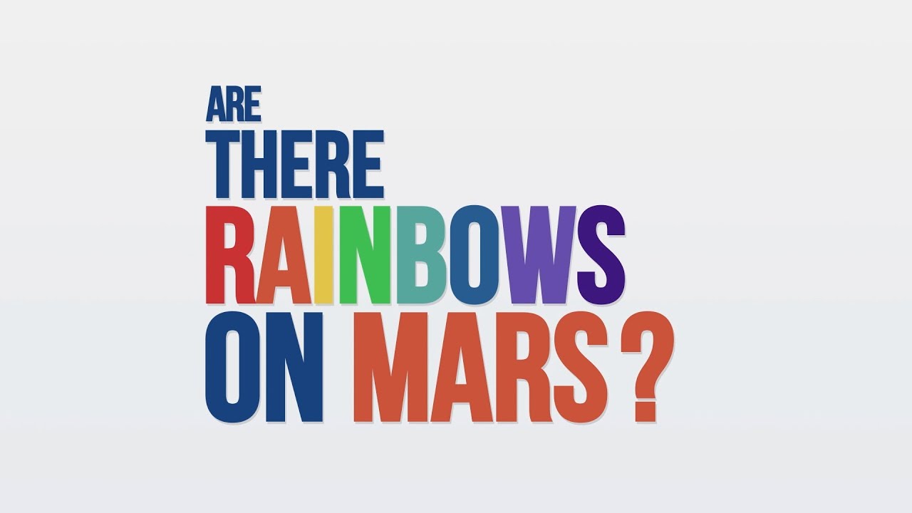 Are There Rainbows on Mars? We Asked a NASA Expert - YouTube