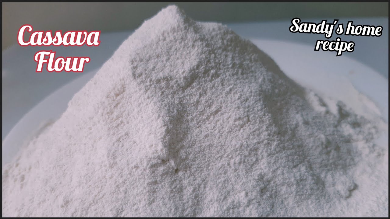 How to make Cassava flour/Cassava flour Recipe - YouTube