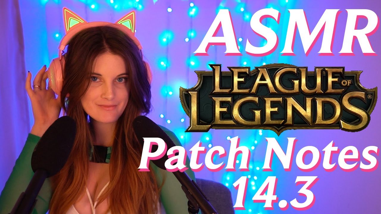 [14.3] Patch Notes ASMR - YouTube