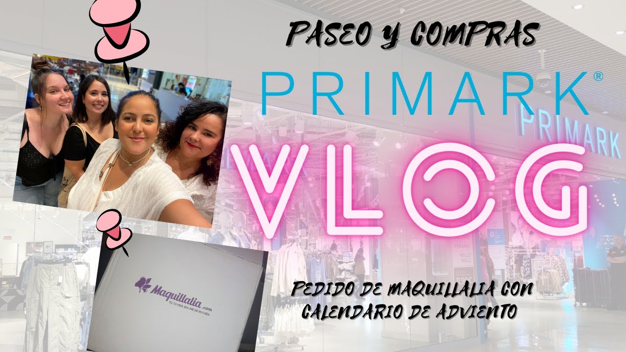VLOG!! Amigas + Primark octubre 2023 y maquillaje ♥ - YouTube