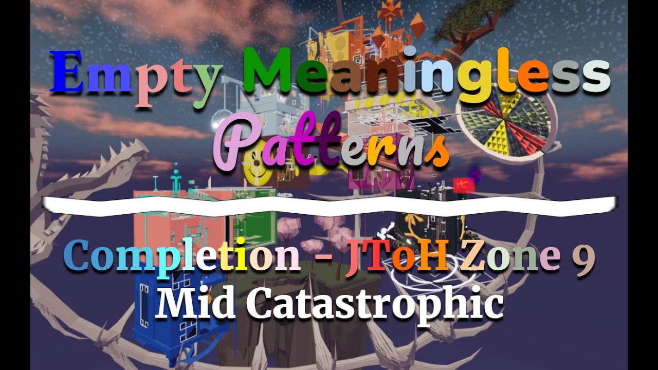 (EToH) Tower of Empty Meaningless Patterns COMPLETION!!! (MID CATASTROPHIC) - YouTube