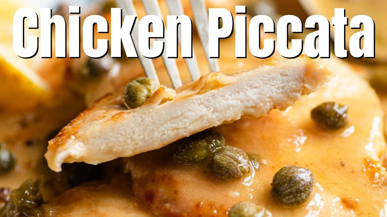 CHICKEN PICCATA WITH CAPERS AND LEMON - YouTube
