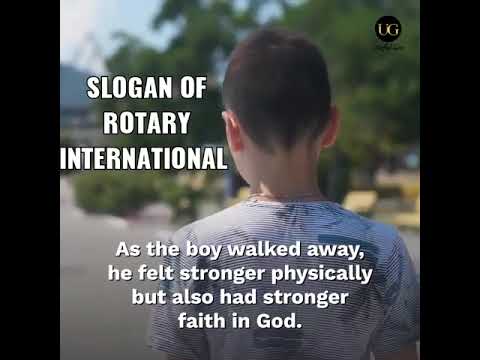 ROTARY INTERNATIONAL SLOGAN - YouTube