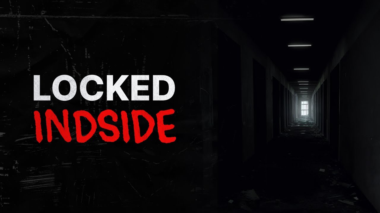 Locked inside | Creepypasta - YouTube