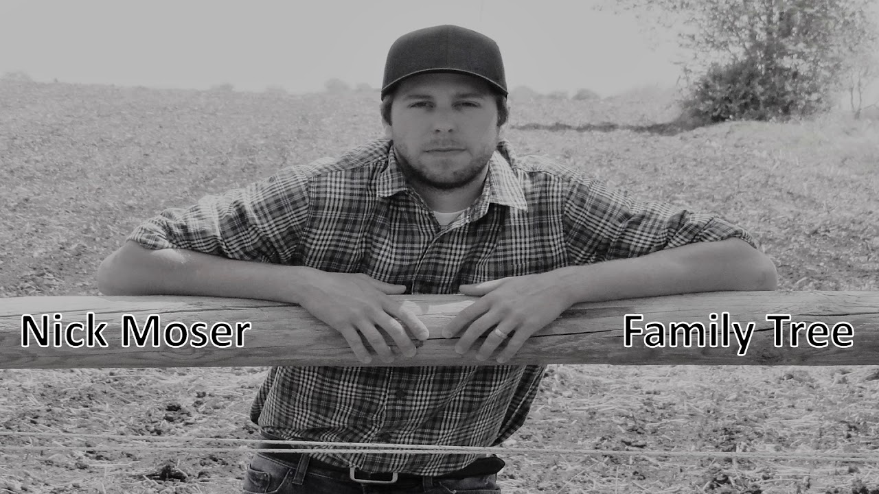 Nick Moser Family Tree(Audio) - YouTube