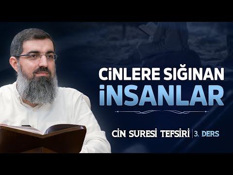 Cinlerin, İblis Tarafından Allah ile Aldatılması | Cin Suresi Tefsiri 3 | Halis Bayancuk Hoca