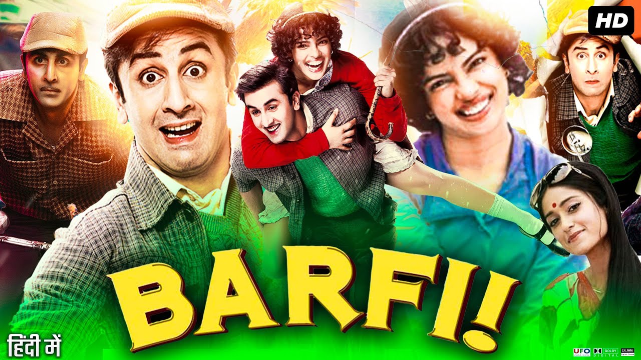 Barfi! Full Movie Review & Facts |Ranbir Kapoor | Priyanka Chopra ...