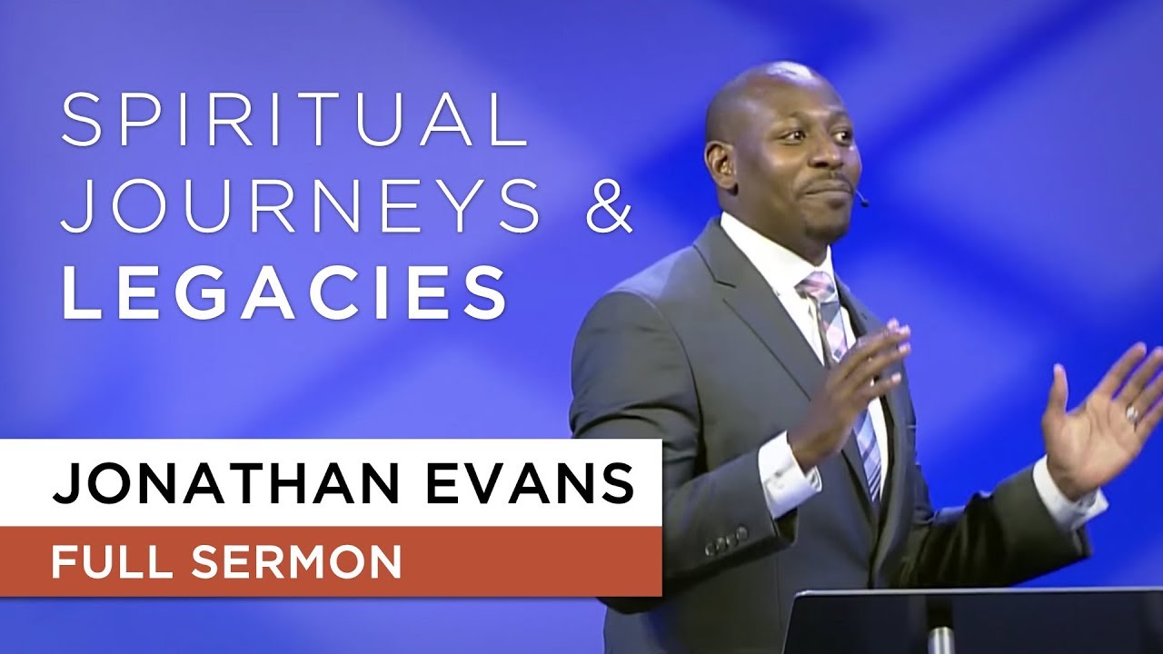 Jonathan Evans Preaching on Spiritual Journeys and Legacies - YouTube