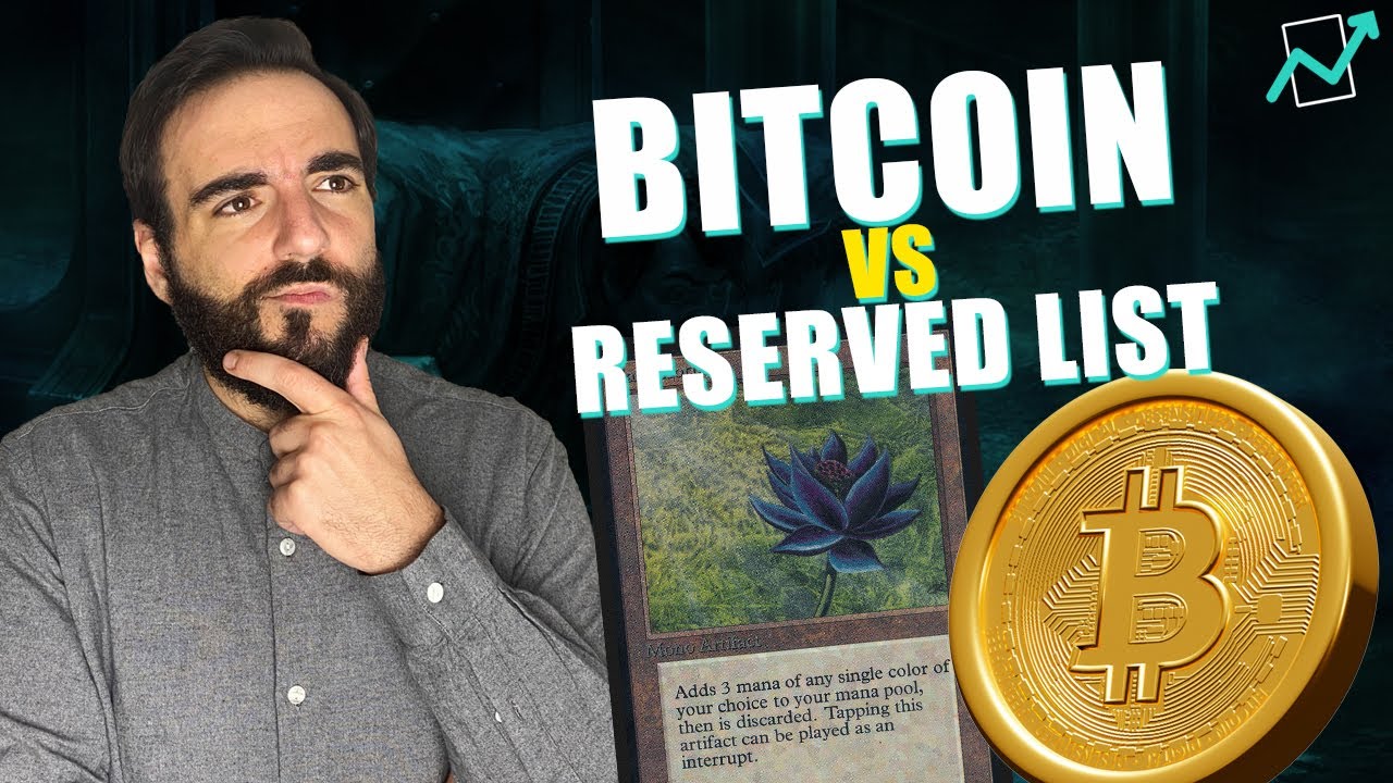 🤔 ¿Hay CORRELACIÓN entre BITCOIN y la RESERVED LIST? | Finanzas MTG ...