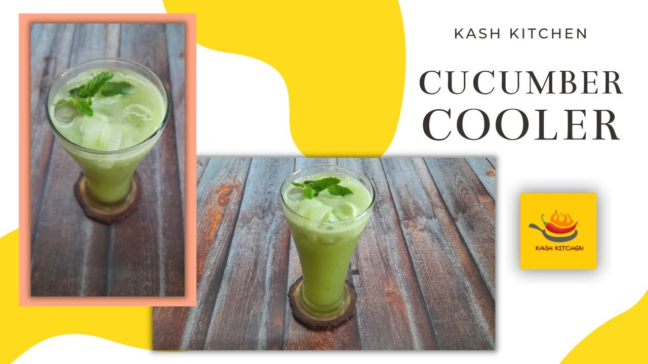 CUCUMBER COOLER | SUMMER SPECIAL HEALTHY WEIGHT-LOSS DRINK | KASH ...