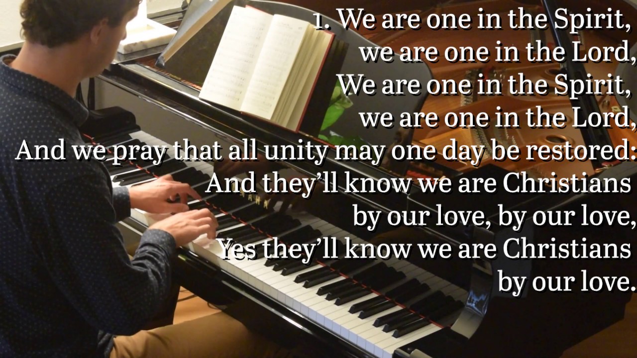 Hymn 677: They'll Know We Are Christians by Our Love - YouTube