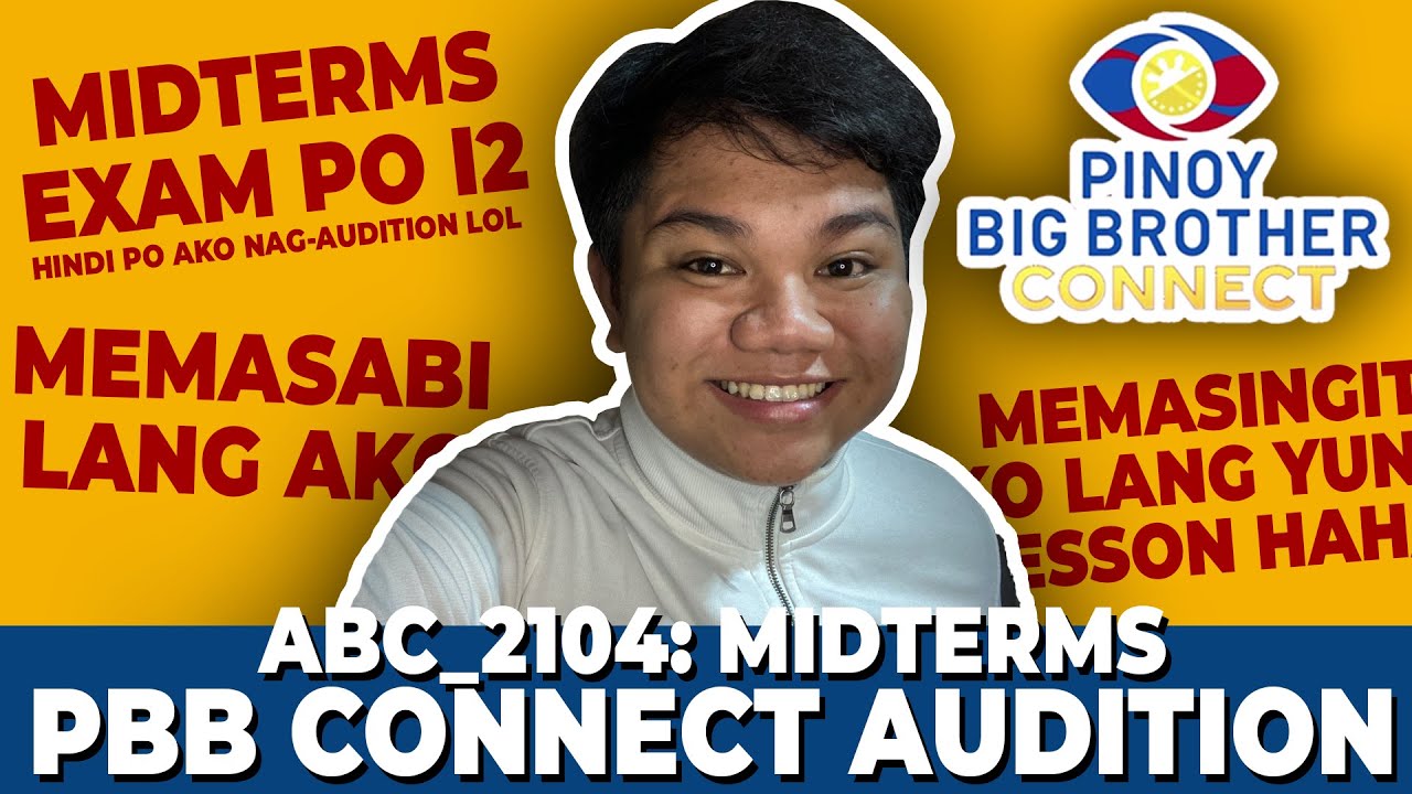 ABC_2104 | MIDTERMS | PBB CONNECT AUDITION - YouTube