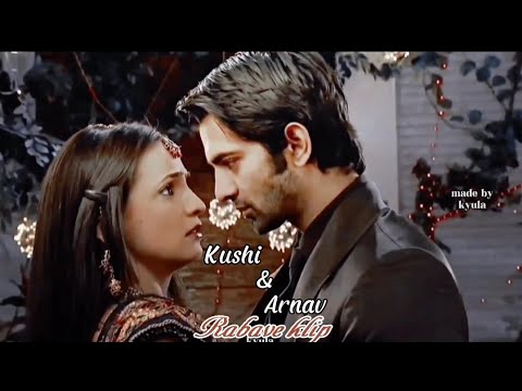 Arnav & Kushi Raba ve klip