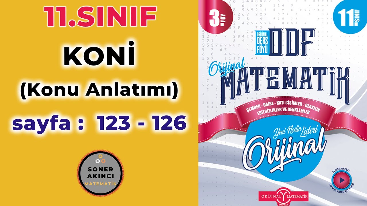 KONİ KONU ANLATIMI | 11.SINIF MATEMATİK ODF | Orijinal Matematik - YouTube